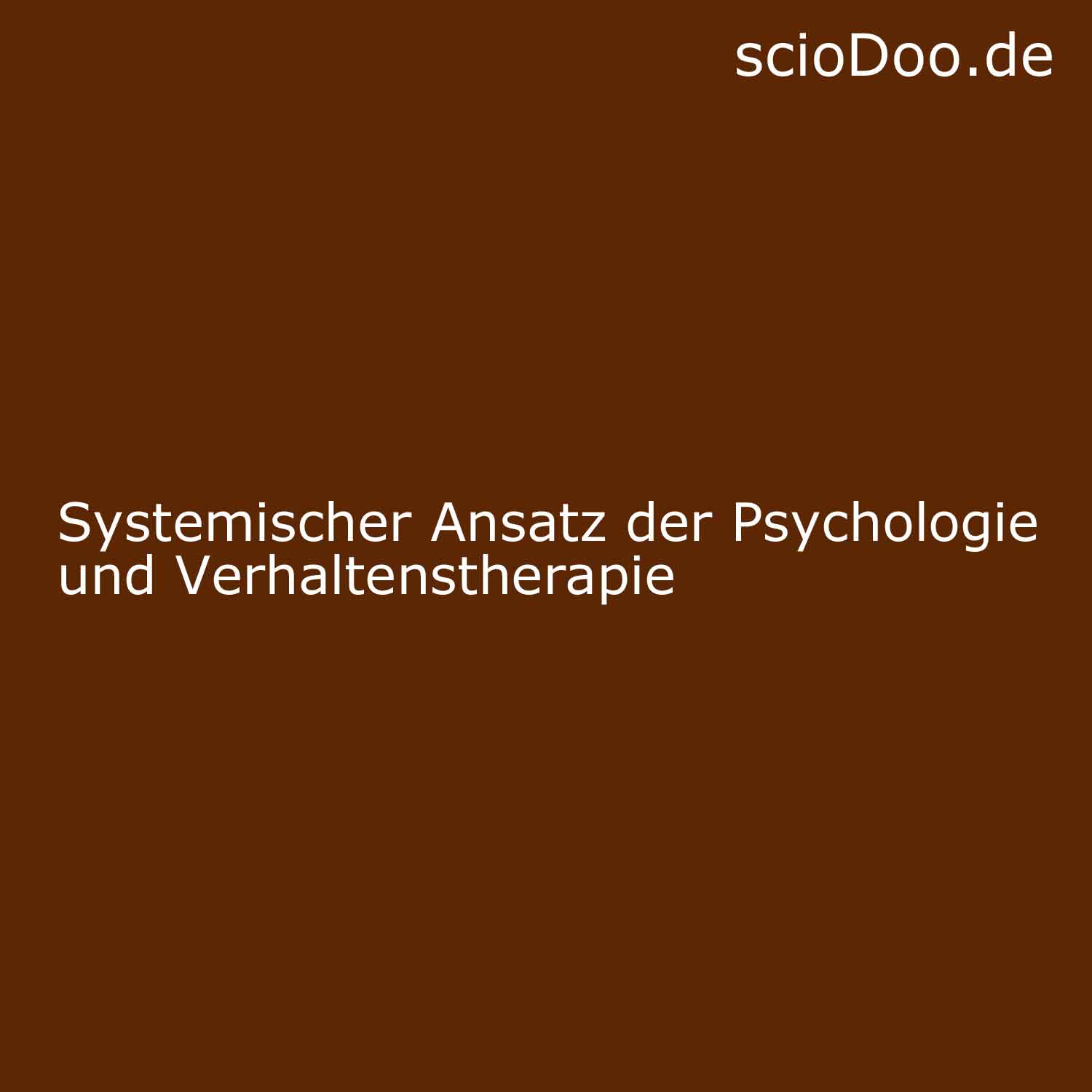 Systemischer Ansatz in Psychologie & Verhaltenstherapie