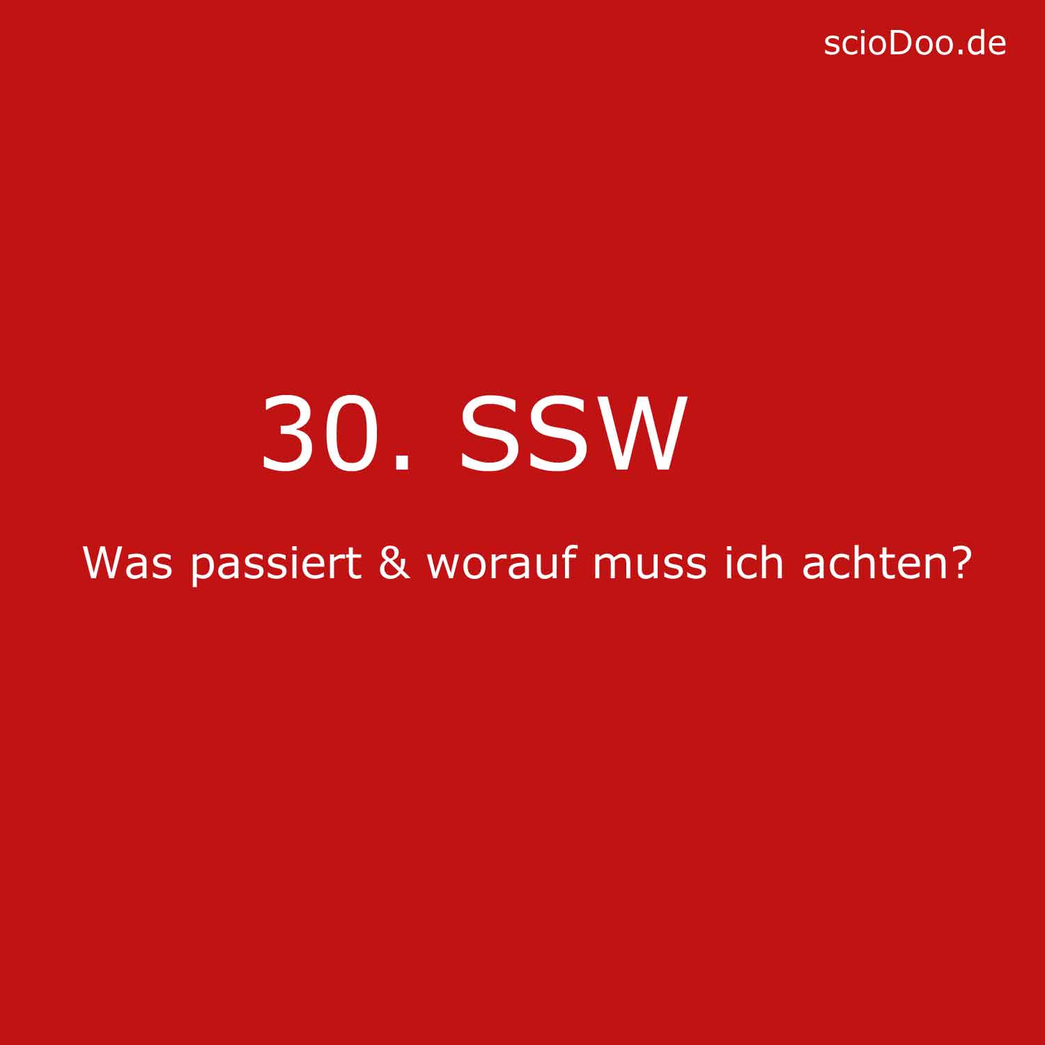30. SSW: Entwicklung und Symptome der 30. Schwangerschaftswoche
