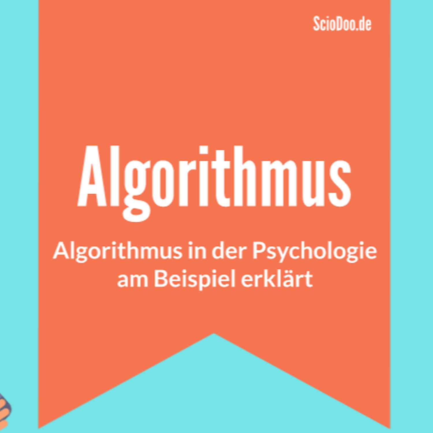 Algorithmus in der Psychologie: Definition und Beispiele