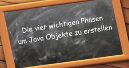 Die 4 wichtigen Phasen der Instanz-Initialisierung im Java Programm