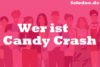 Wer ist Candy Crash: Steckbrief, Lebenslauf, TikTok, Instagram